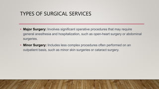 Surgical services in hospital.pptx