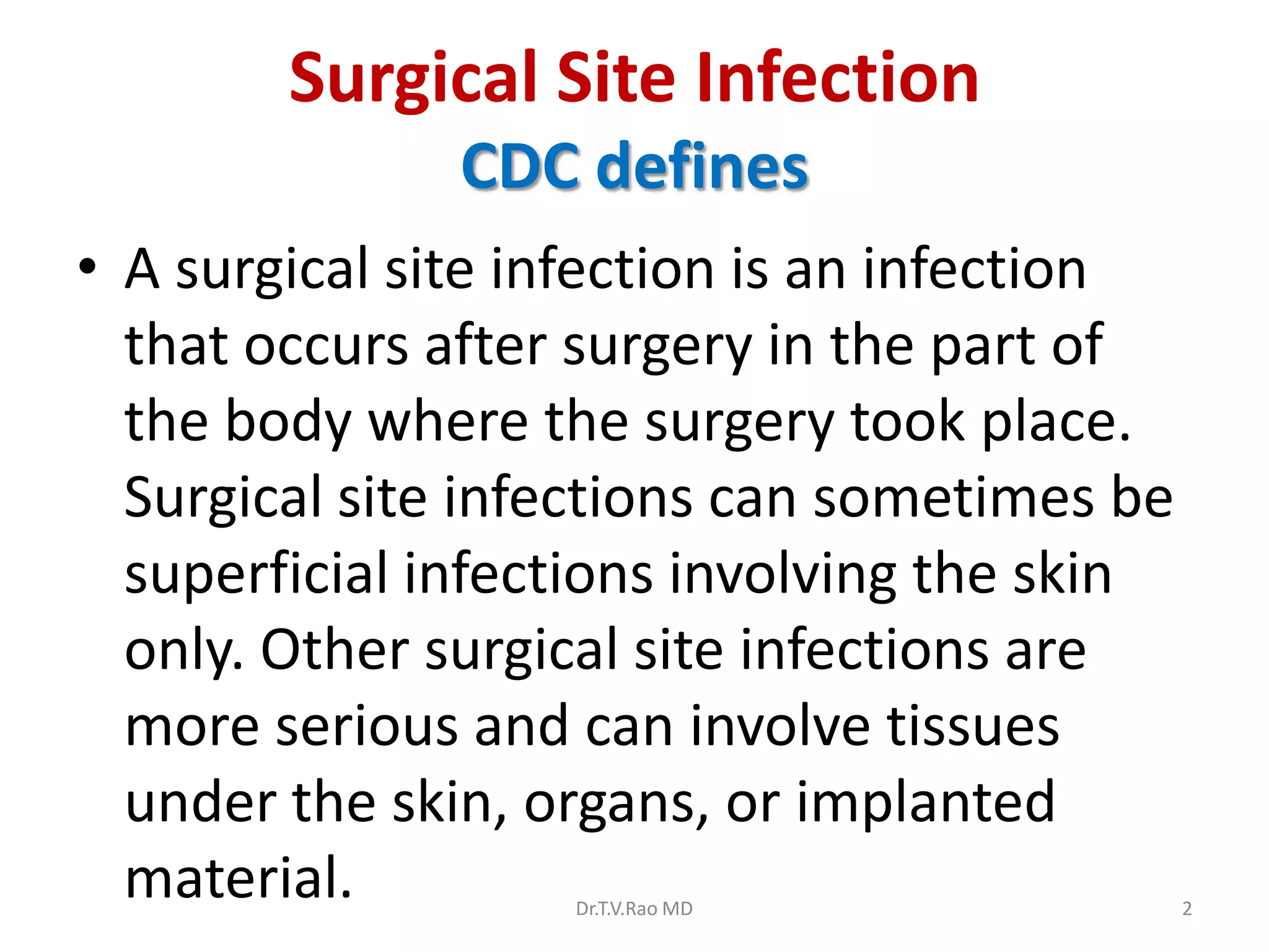 SURGICAL SITE INFECTIONS PREVENTION AND CARE | PPTX
