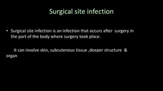 Surgical site infection | PPTX