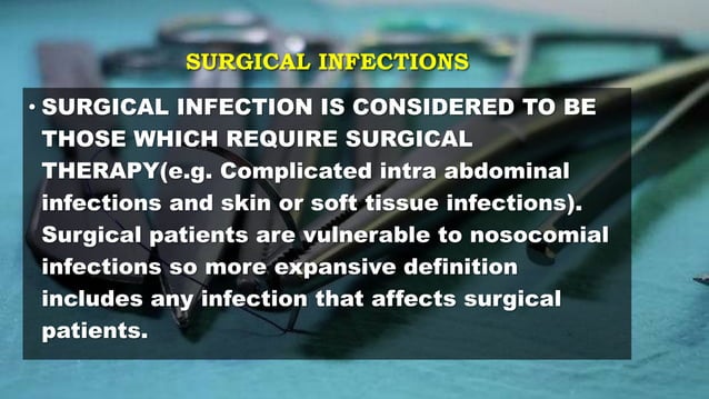 Surgical site infections | PPTX