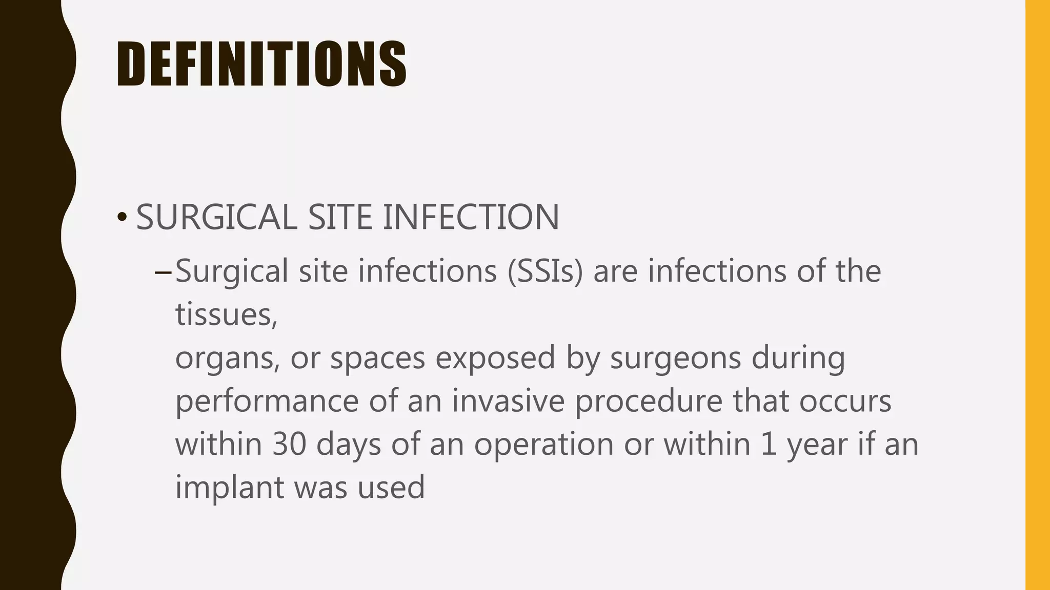 Surgical site infections | PPTX