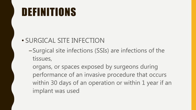 Surgical site infections | PPTX