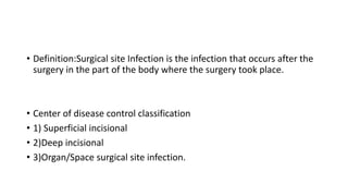 Surgical site infections | PPTX