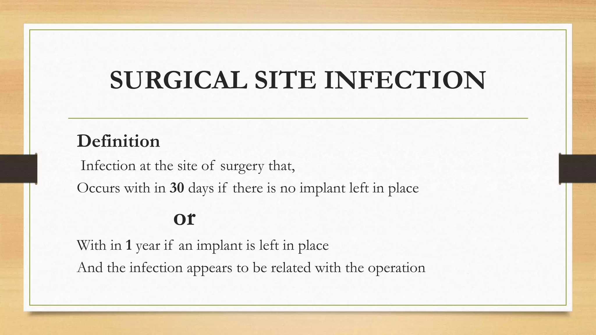SURGICAL SITE INFECTIONS.pptx