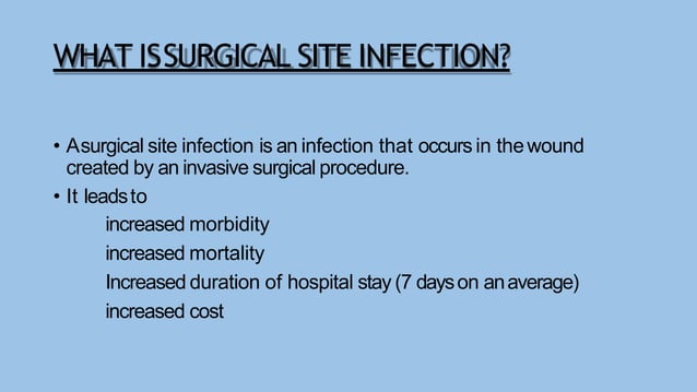 SURGICAL SITE INFECTIONS ppt.pptx