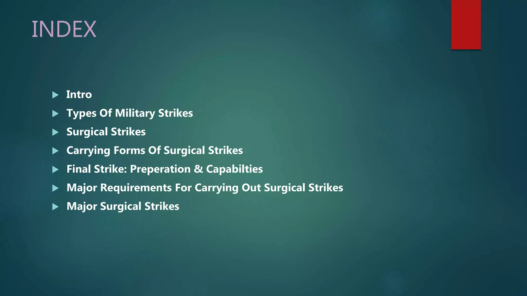 Surgical strike | PPTX