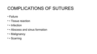 surgical sutures, sutures commonly use in surgery | PPTX