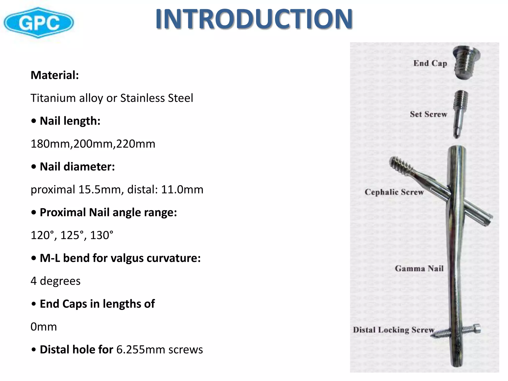 Surgical technique for gama nail | PPTX