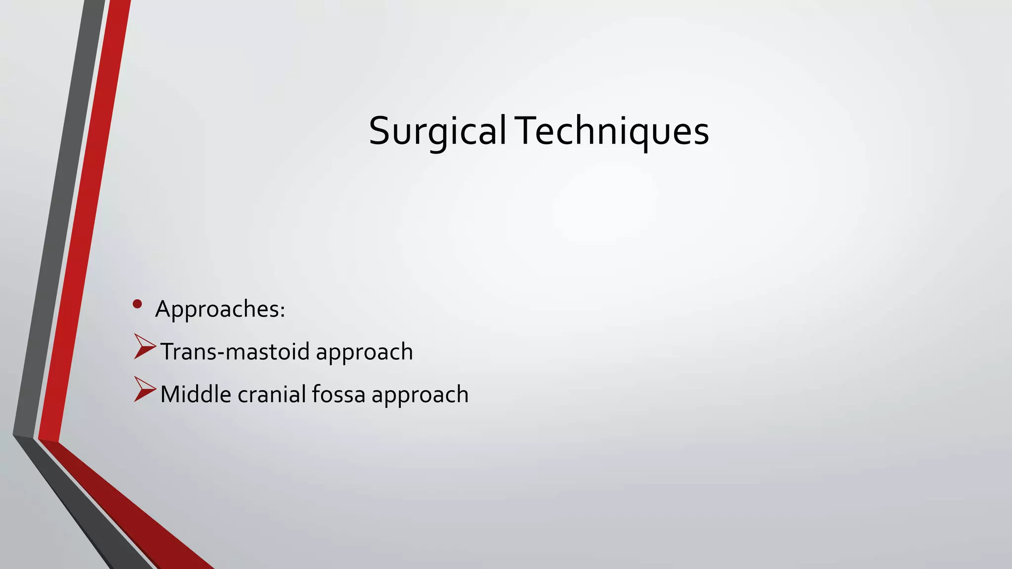 Surgical technique of cochlear implant | PPTX