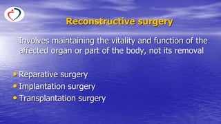 Surgical terminology and types of surgical interventions.pptx