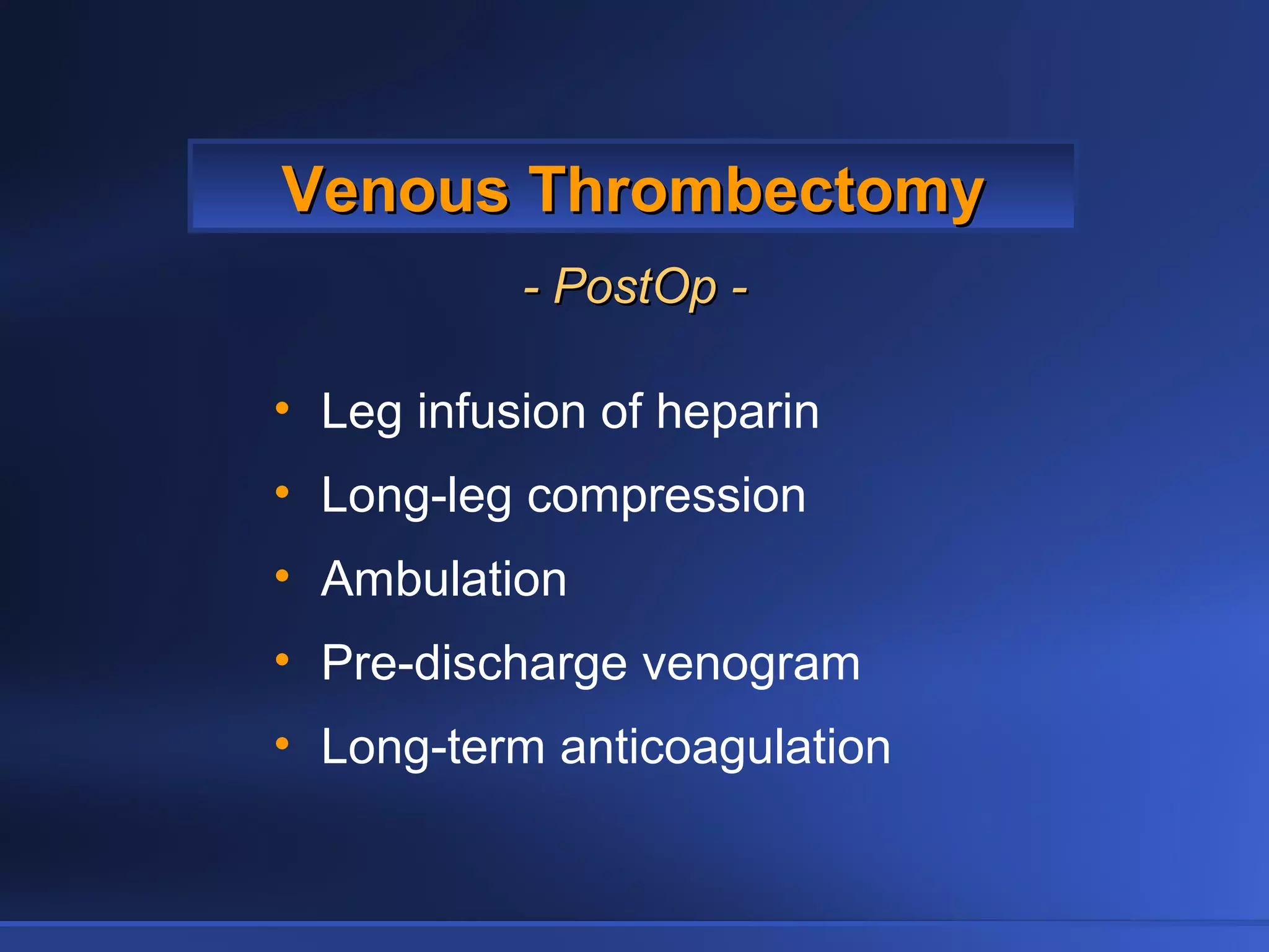 Surgical treatment acute dvt | PPT