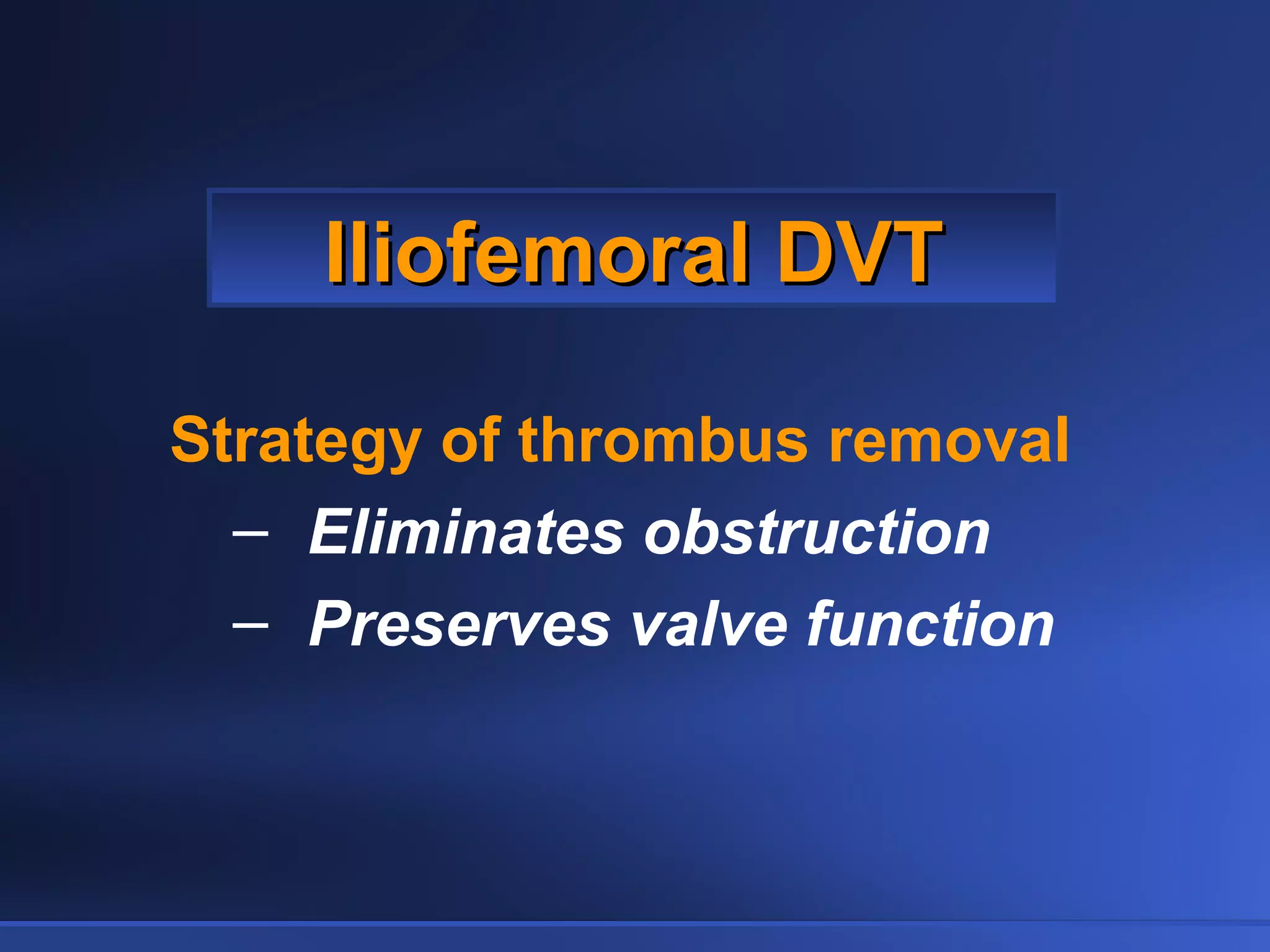 Surgical treatment acute dvt | PPT