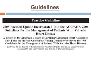 Surgical treatment for mitral valve disorders cv nurses | PPT