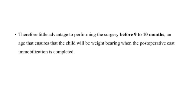 Surgical treatment of CTEV | PPTX