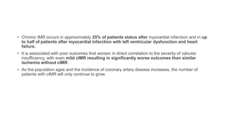 Surgical Treatment of Ischemic Mitral Regurgitation | PPTX