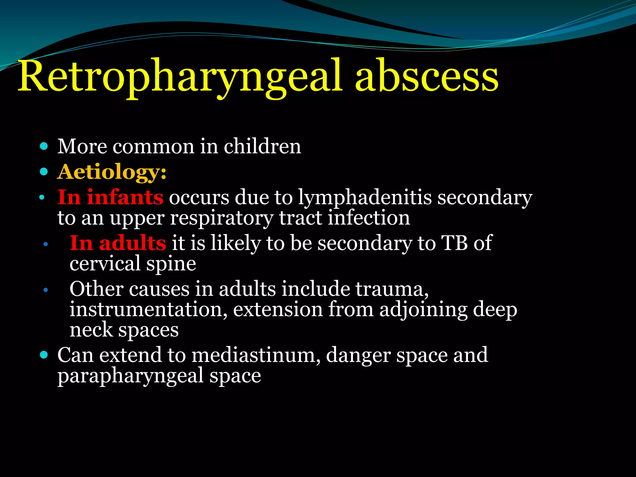 Surgical treatment of paraphyrngeal and retropharyngeal abscesses | PPT