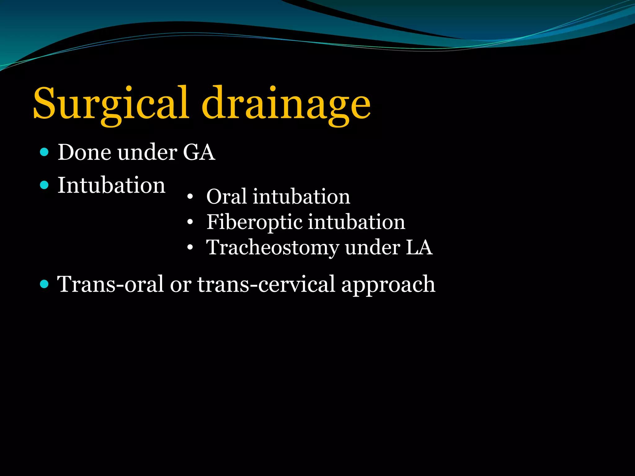Surgical treatment of paraphyrngeal and retropharyngeal abscesses | PPTX