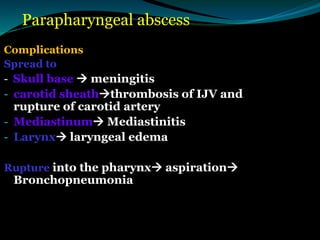Surgical treatment of paraphyrngeal and retropharyngeal abscesses | PPTX