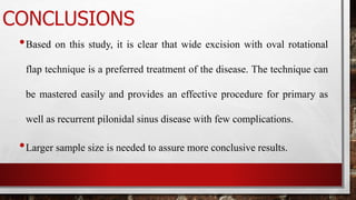 Surgical treatment of pilonidal disease | PPTX