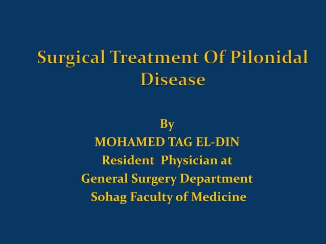 Surgical treatment of pilonidal disease | PPT