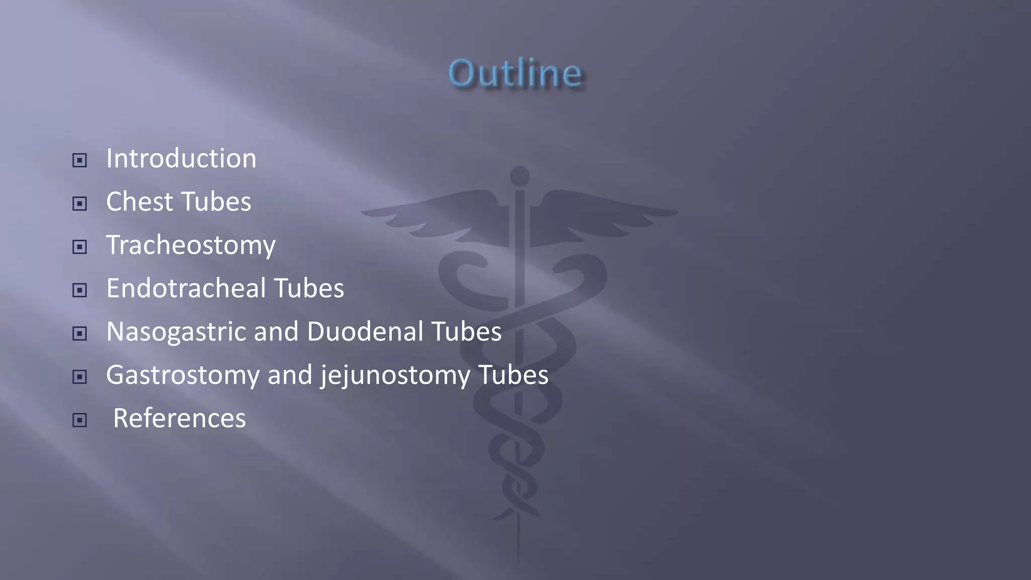 Surgical Tubes used in General Surgery | PPTX
