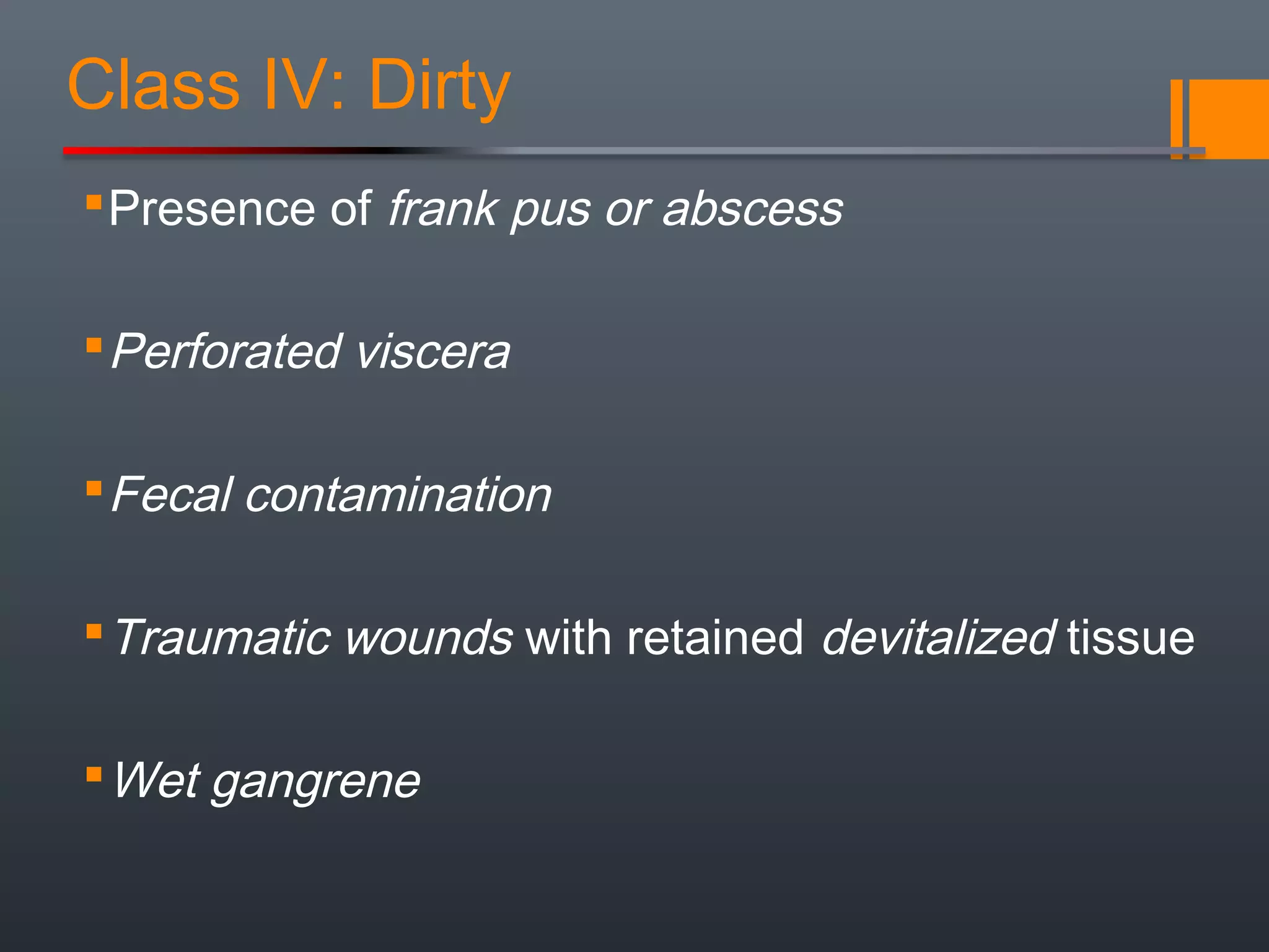 Surgical Wound Classification | PPT | Surgery | Medical Health