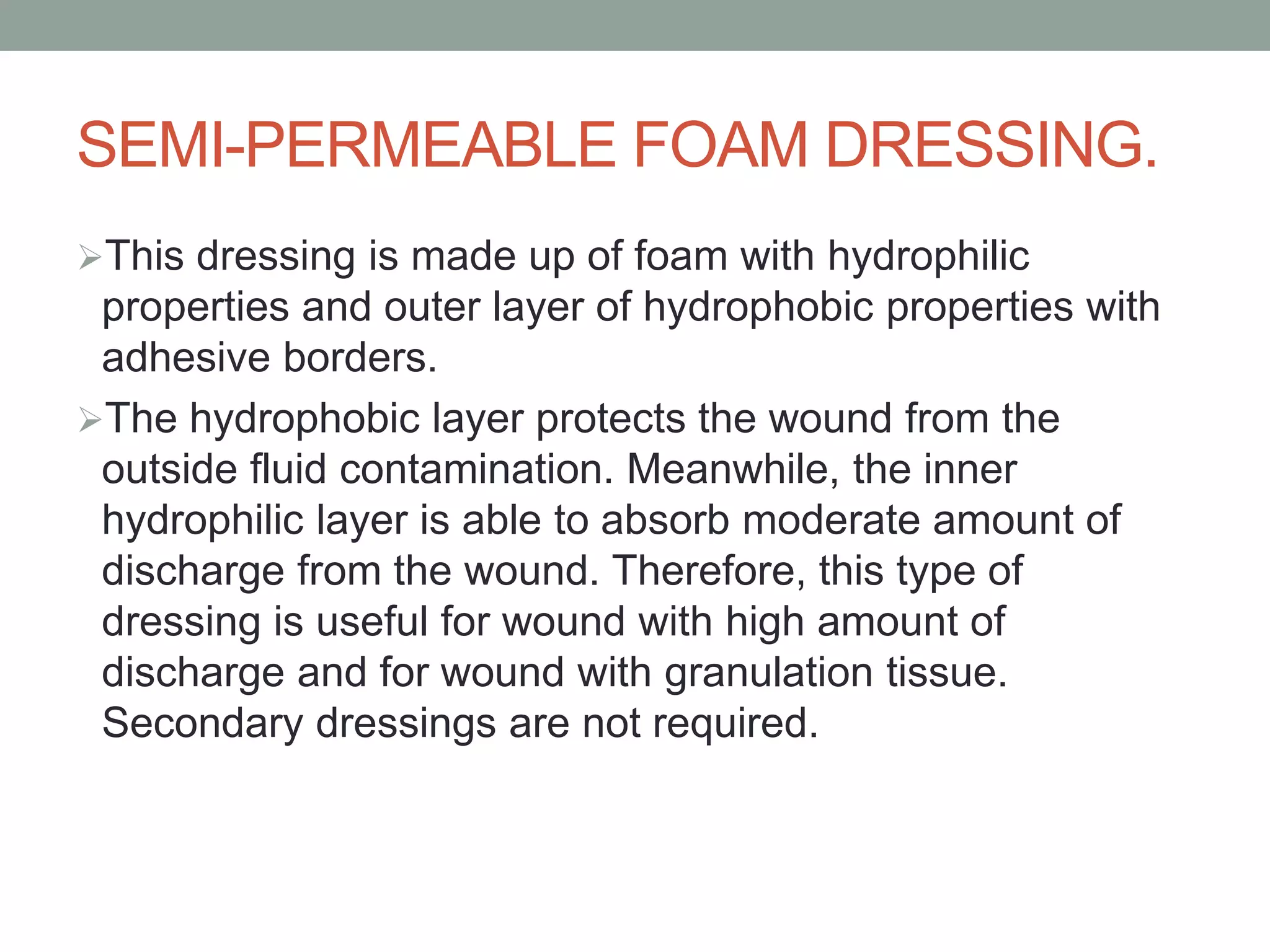 Surgical wound dressing | PPTX