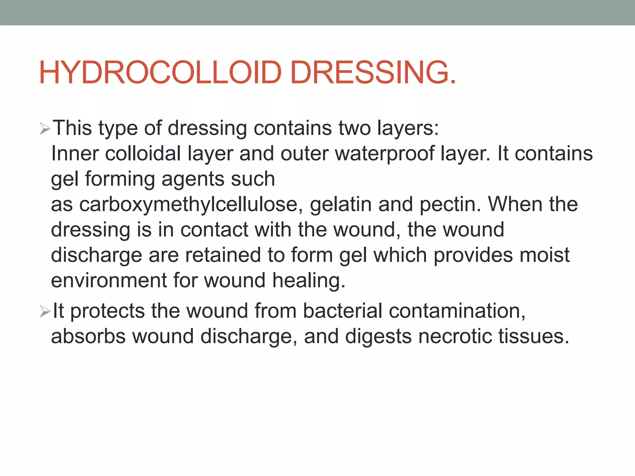 Surgical wound dressing | PPTX