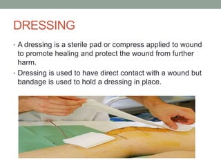 Surgical wound dressing | PPTX