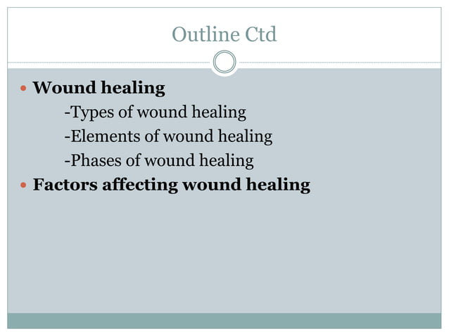 SURGICAL_WOUNDS,CLASSIFICATIONS,WOUND_HEALING_AND_COMPLICATIONS.ppt