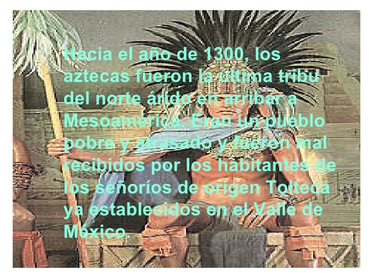 Filosofia Azteca: La Cultura Azteca.