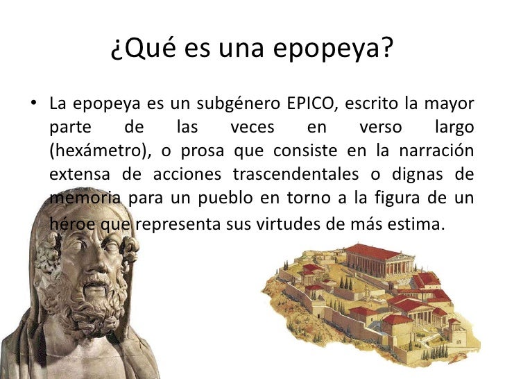 Surgimiento de las grandes epopeyas