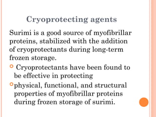 Defintion, Processing steps, different fish products of SURIMI.pptx