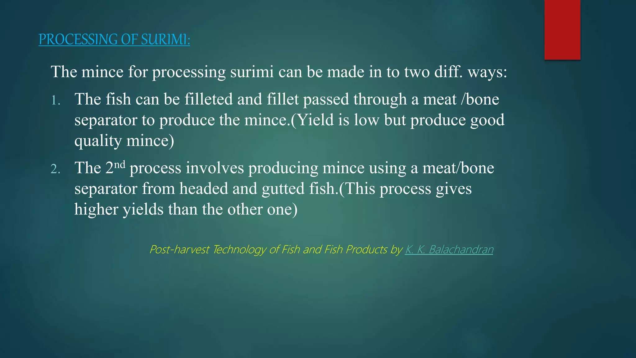 Surimi technology and its property | PPTX