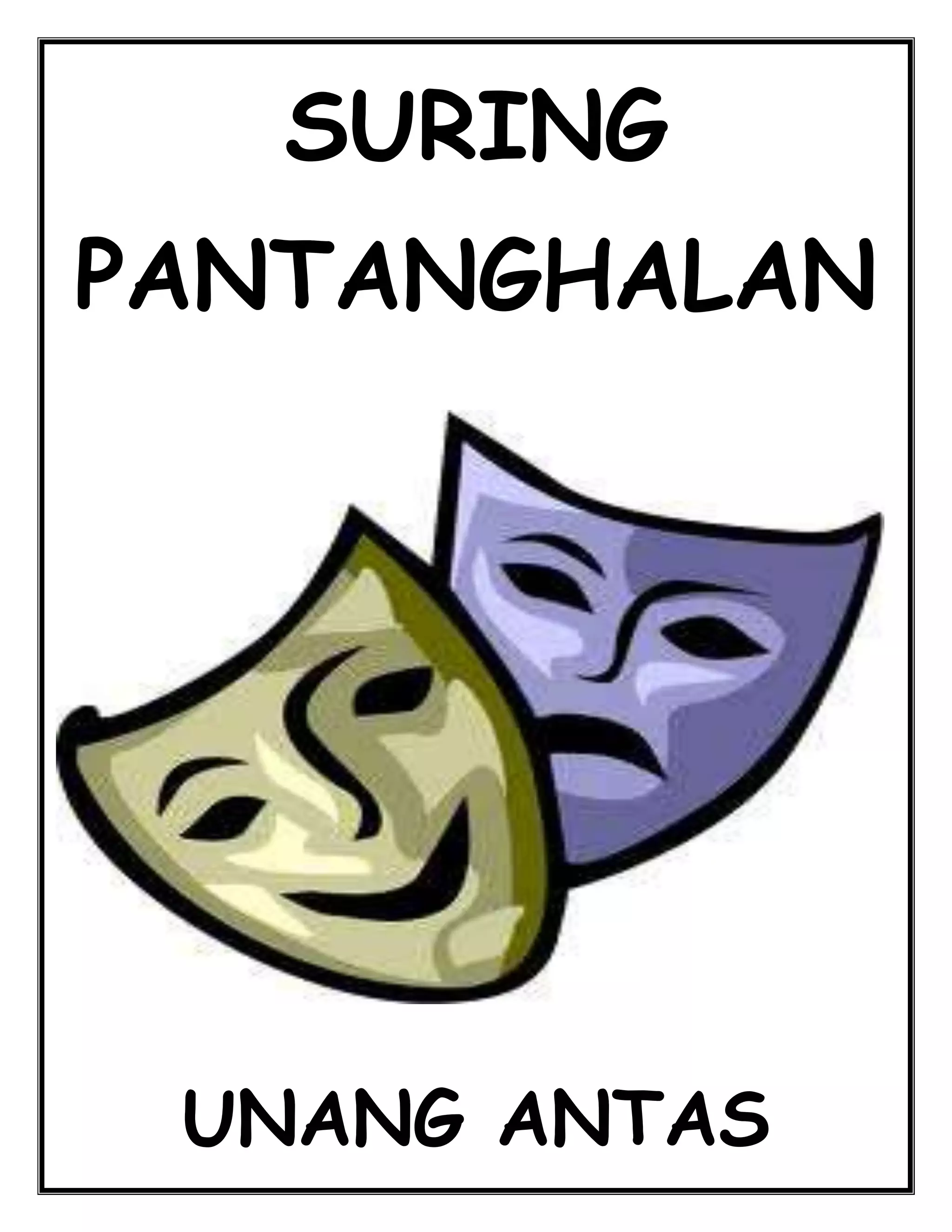 Suring pantanghalan at banghay | DOC