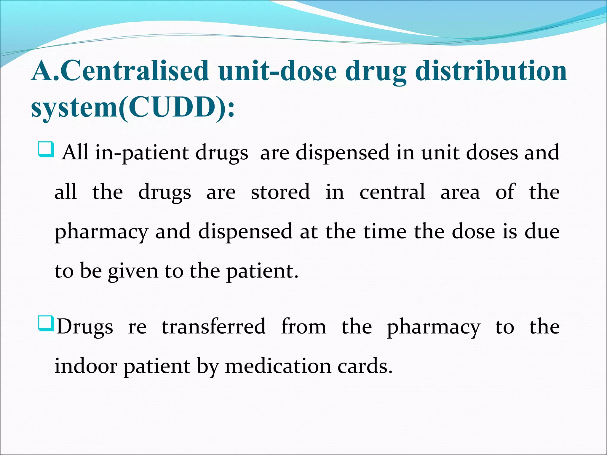 Drug distribution in hospital pharmacy | PPT