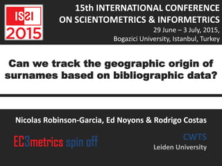Can we track the geography of surnames based on bibliographic data? | PPT