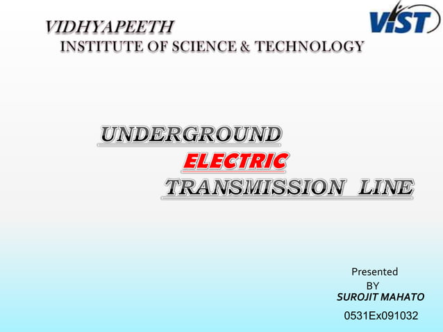 under ground transmission line | PPTX | Science