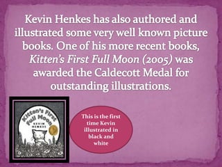 Surowitz author study kevin henkes re do | PPT