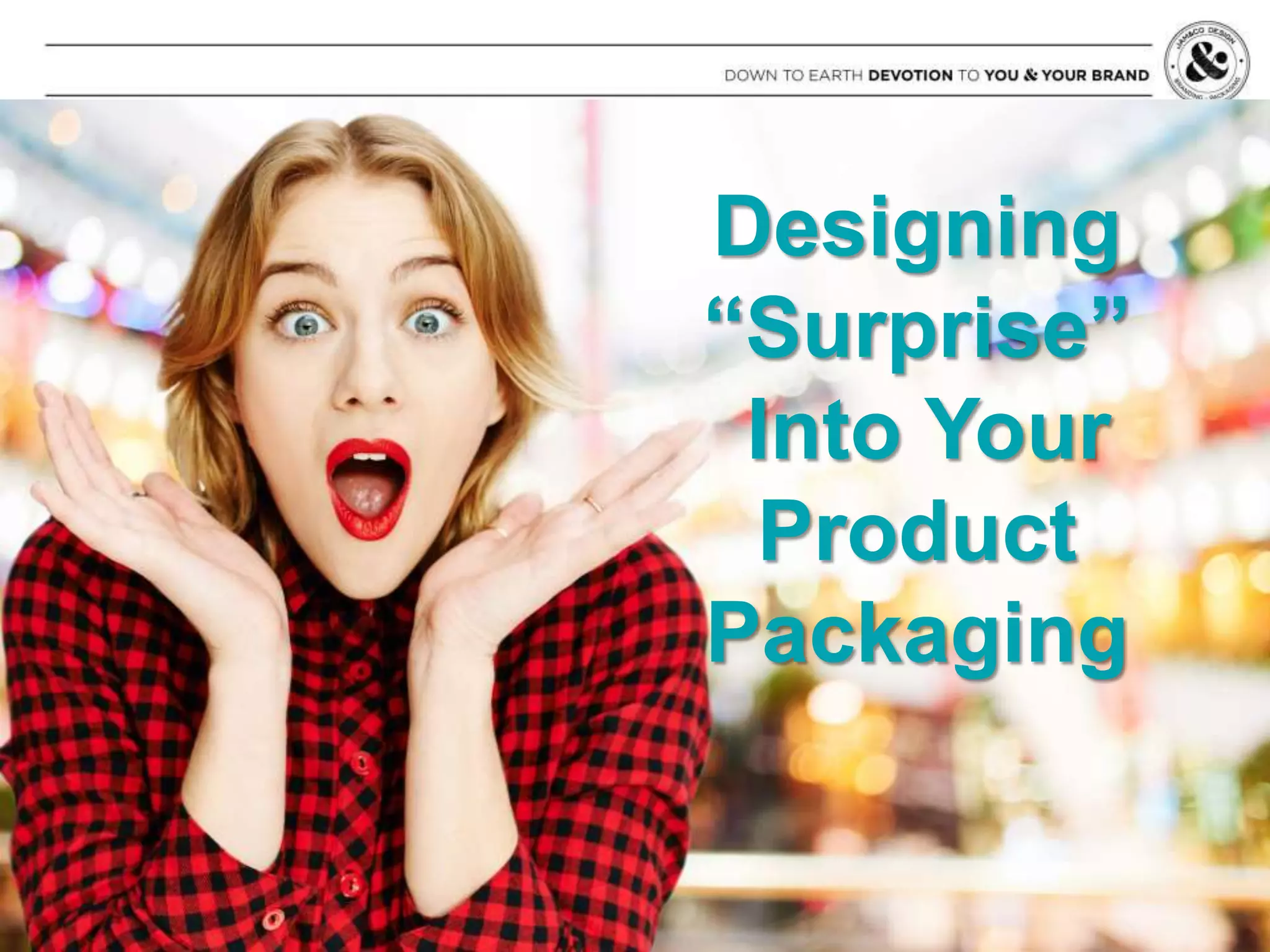 Creating surprise packaging that sells | PPTX | Business | Business and ...