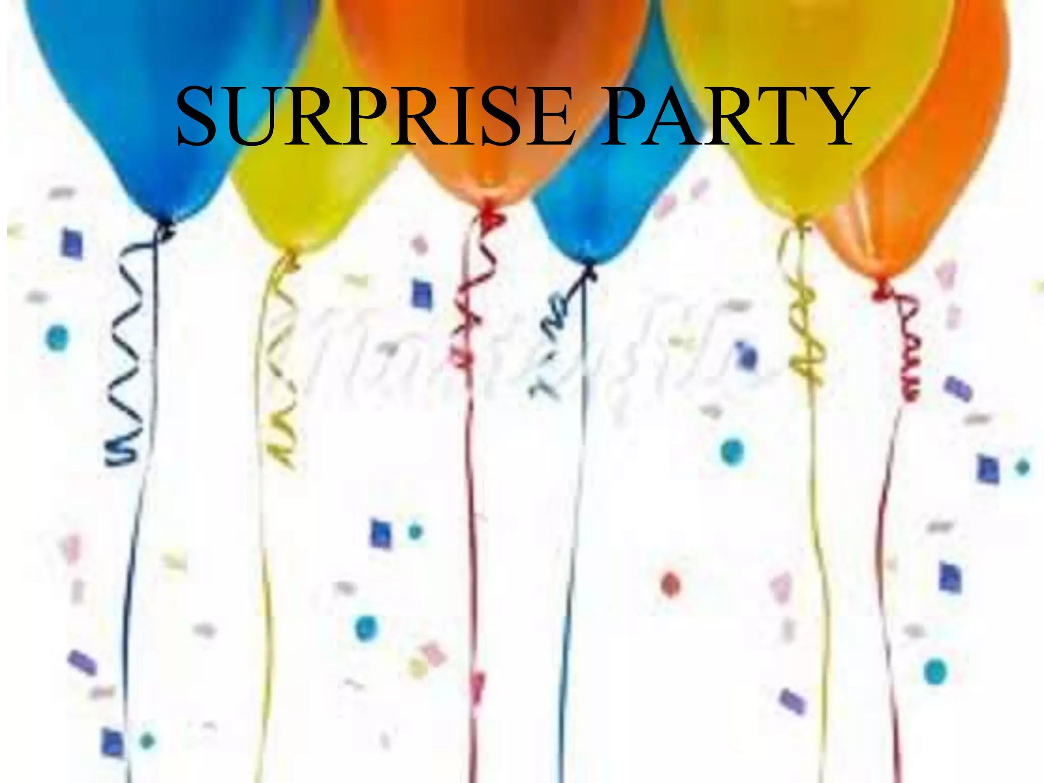 Surprise party | PPTX
