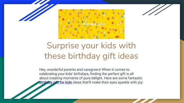 Surprise your kids with these birthday gift ideas.pptx