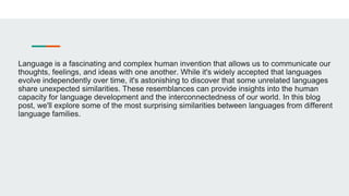 Surprising Similarities Between Unrelated Languages | PPTX ...