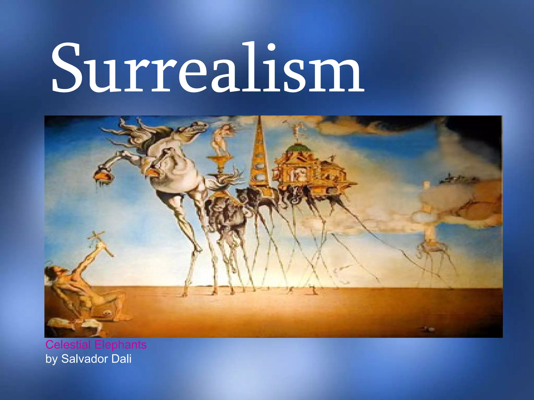Surrealism Presentation | PPT