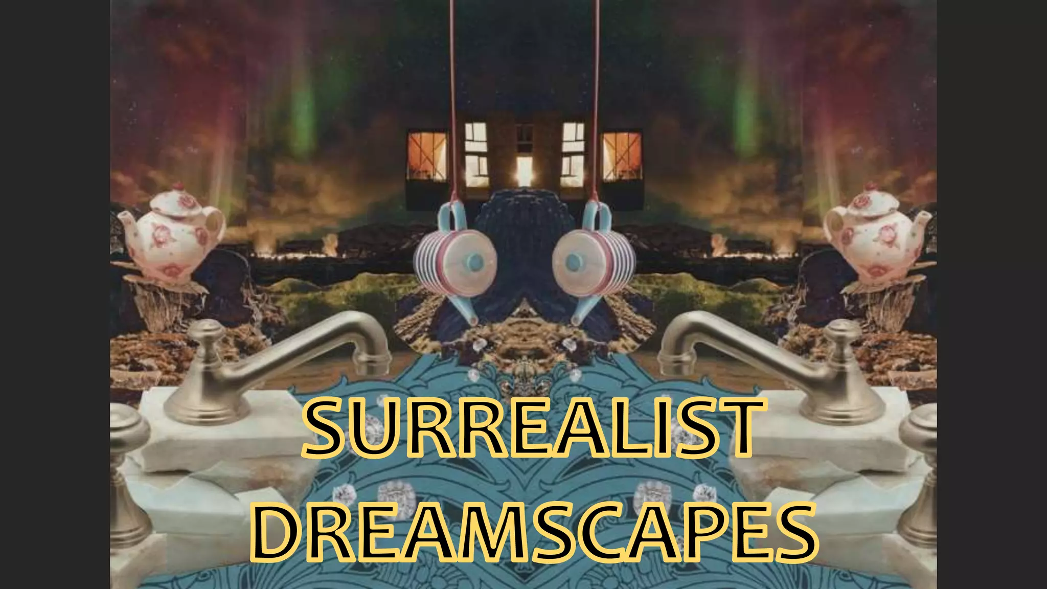 Surrealist Dreamscapes | PPTX