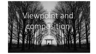 Surrealist ideas and Viewpoint & composition | PPTX