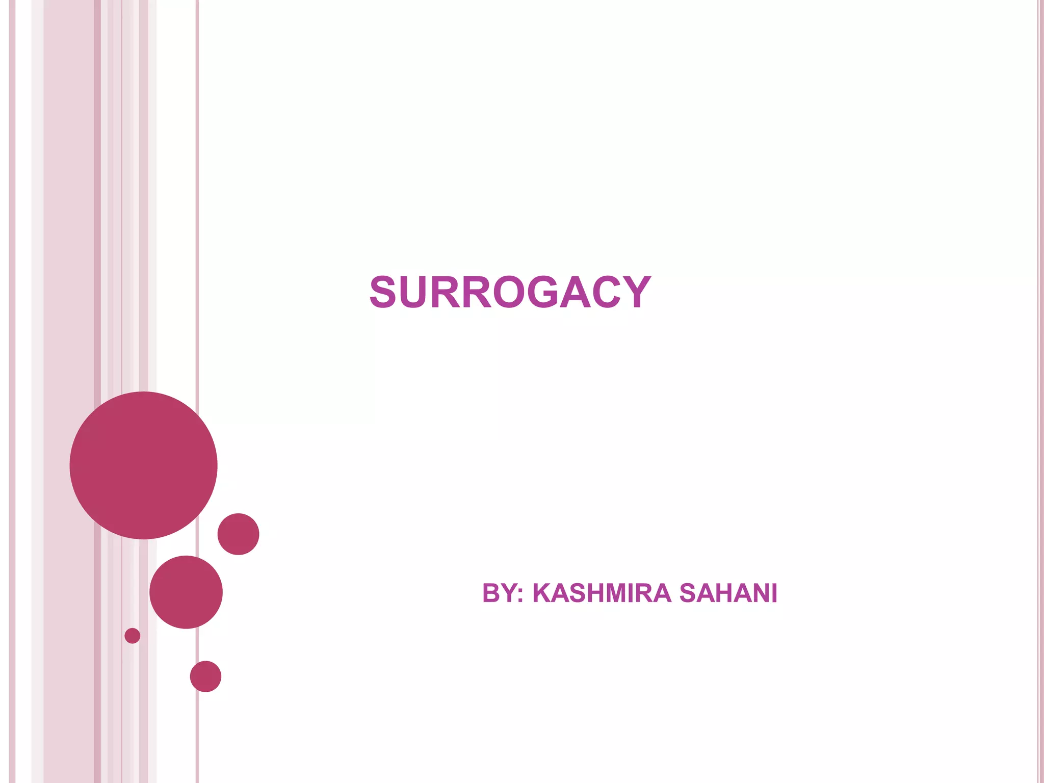 Surrogacy ppt | PPTX