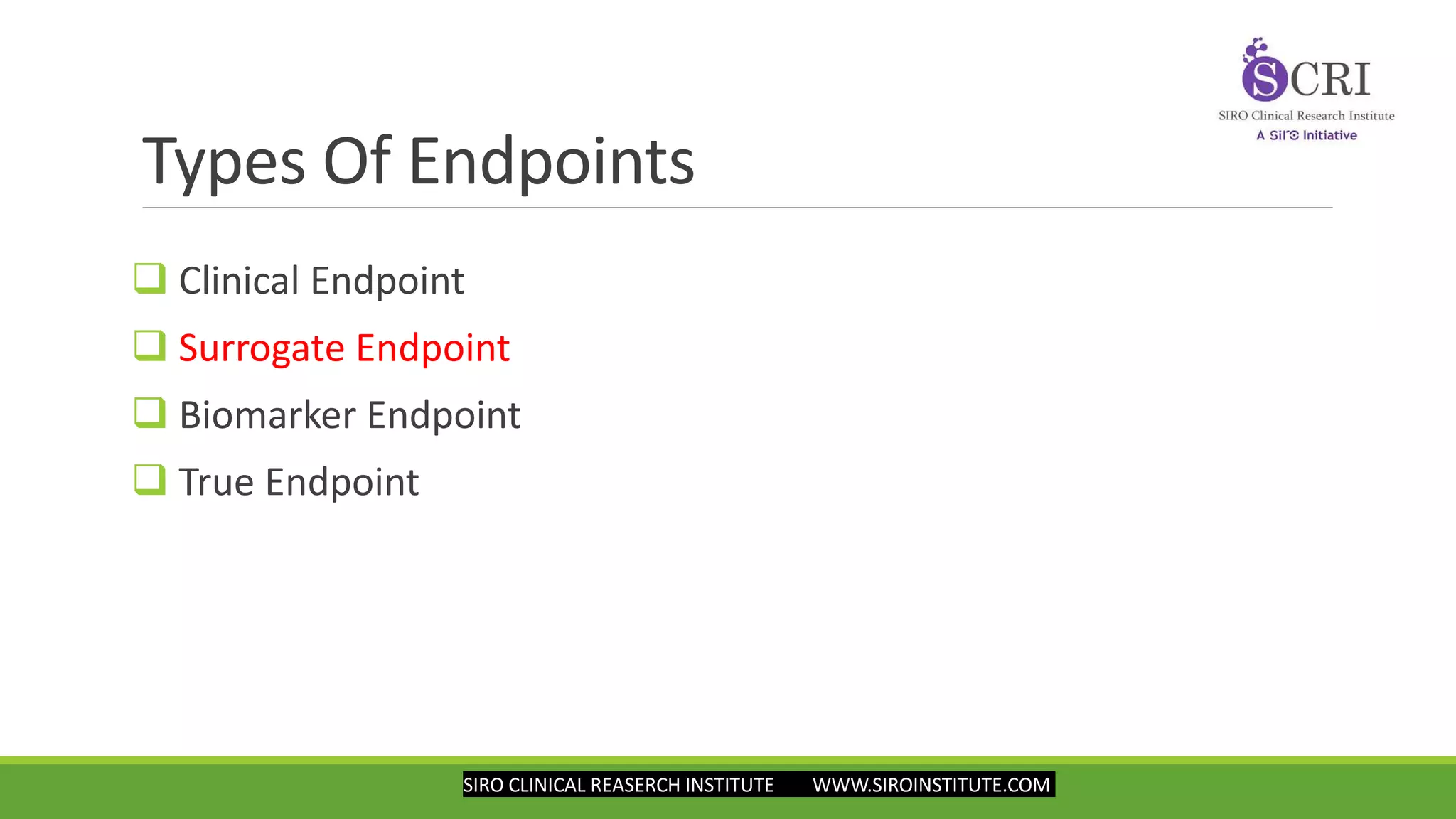 SURROGATE ENDPOINTS in Clinical Research.pptx