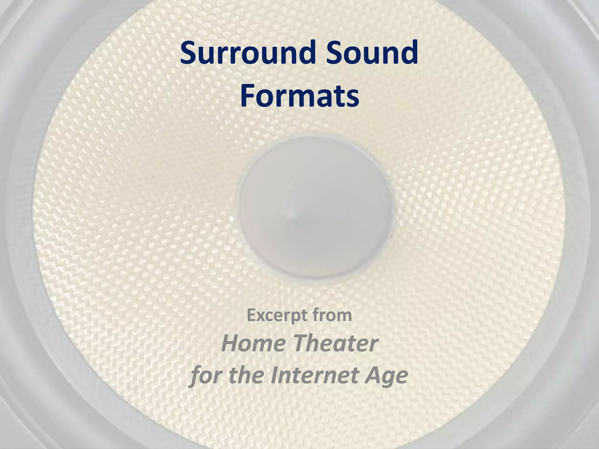 Home Theater: Surround Sound Formats | PDF