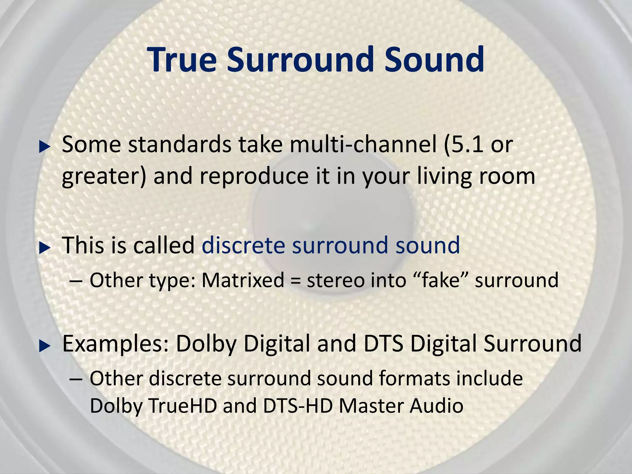 Home Theater: Surround Sound Formats | PDF
